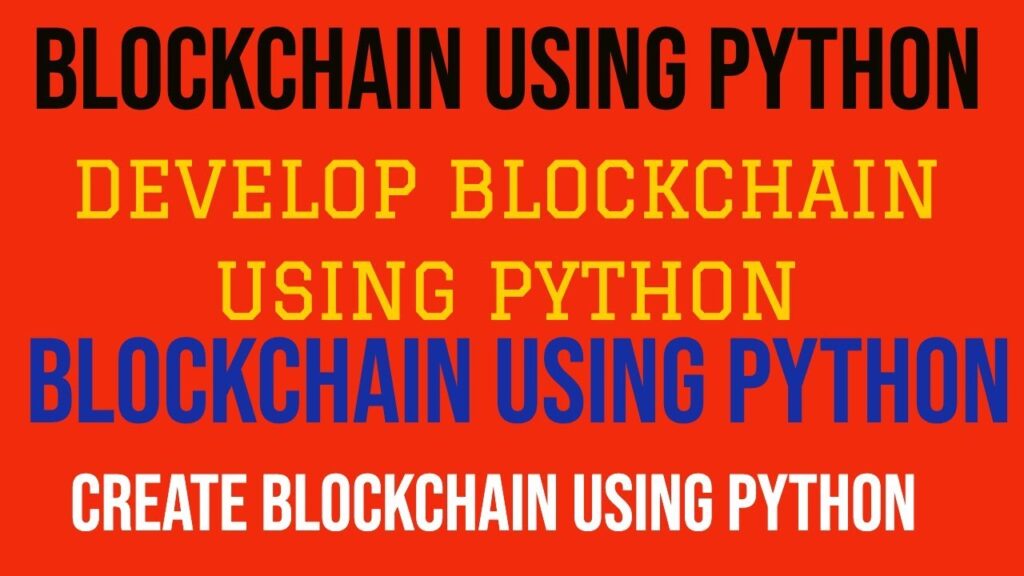 Create a Blockchain with Python A Deep Dive | ProperNews